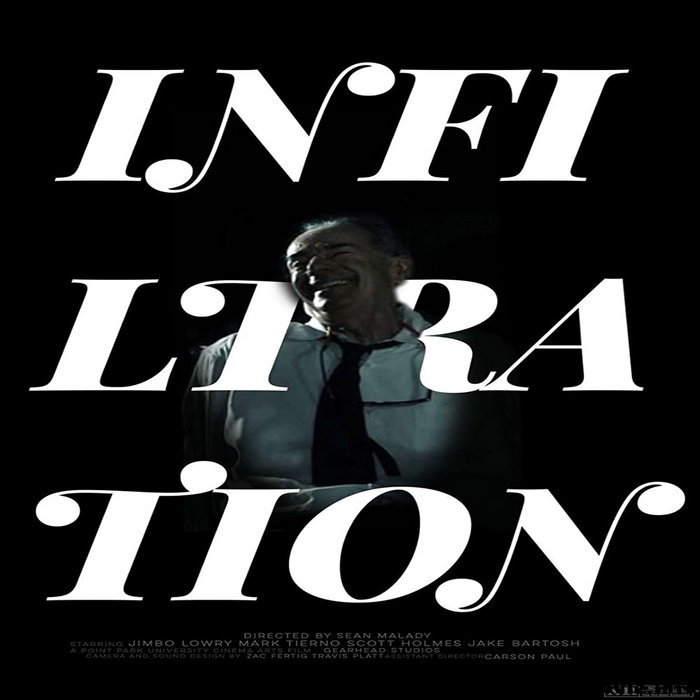 Infiltration Film | statononab1977