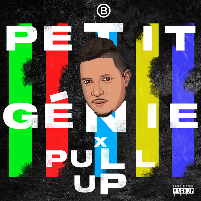 Petit Génie X Pull Up (Jungeli X Mr. Vegas) | Dj Bruno Servina