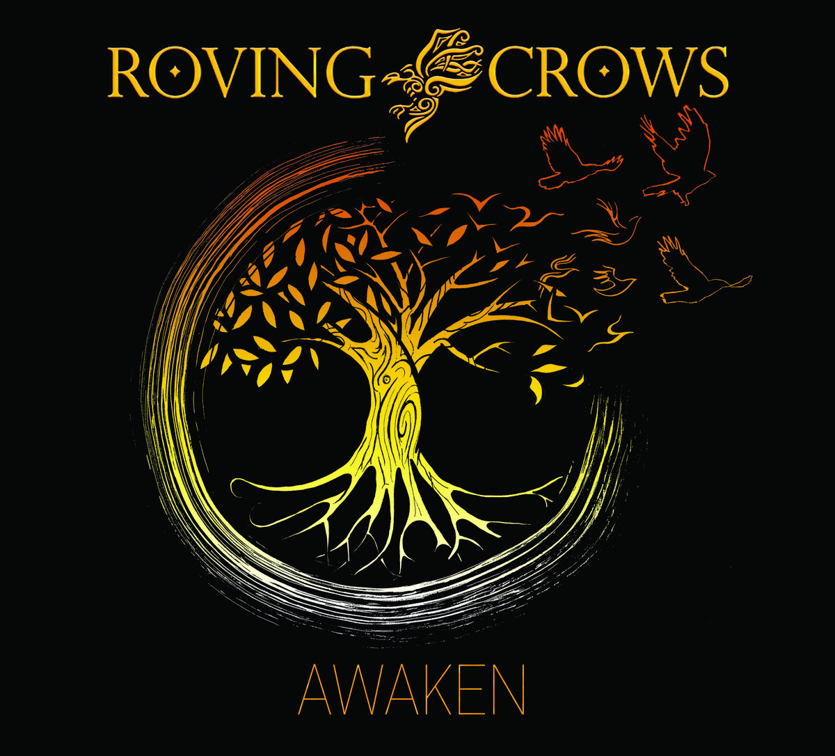 AWAKEN | Roving Crows