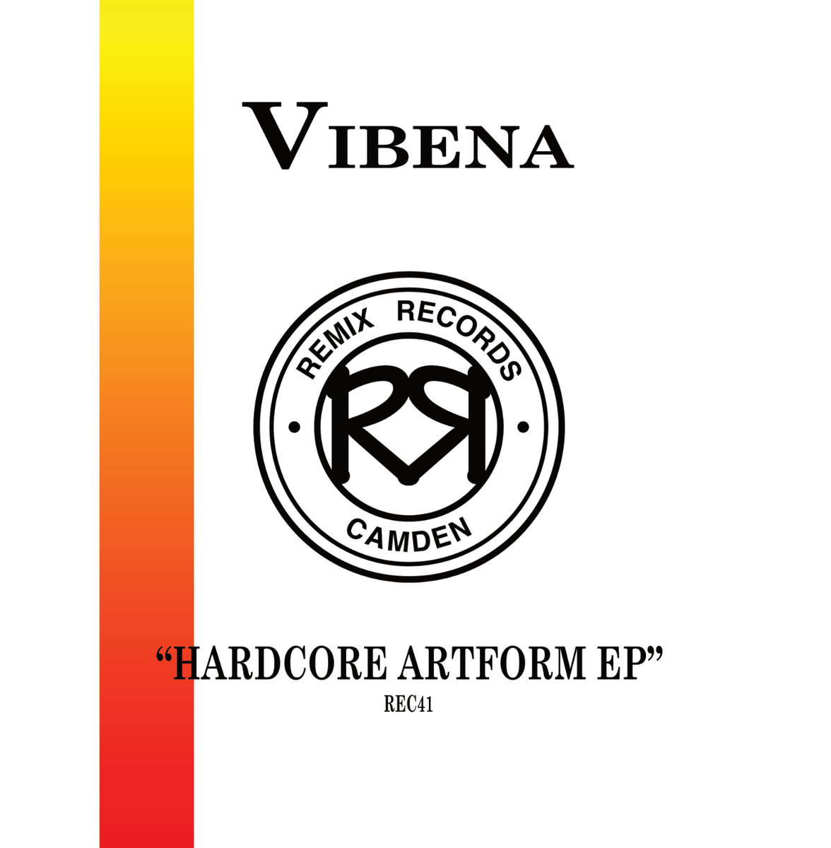 REC41 - Hardcore Artform EP | Vibena | Kniteforce