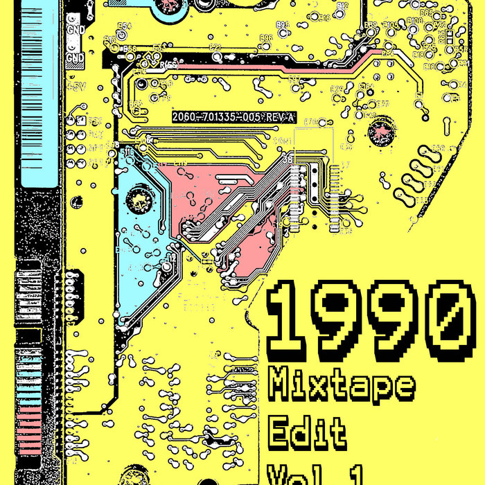 Mixtape Edit Vol. 1 | 1990