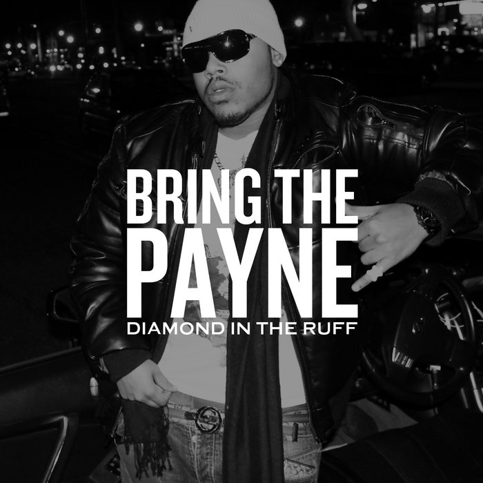 Bring The Payne: Diamond In The Ruff | Kris Payne