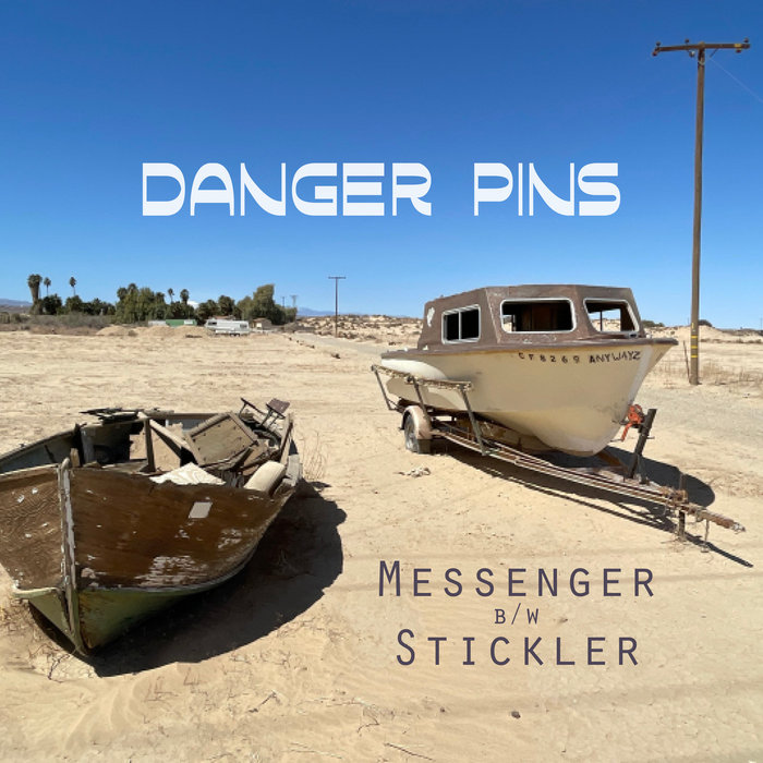 Messenger b/w Stickler | Danger Pins