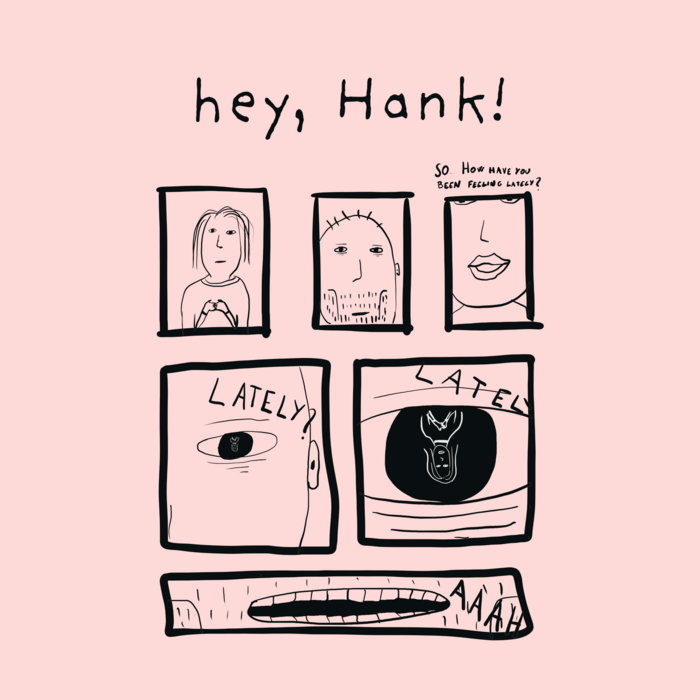 hey, HANK! | Loorze