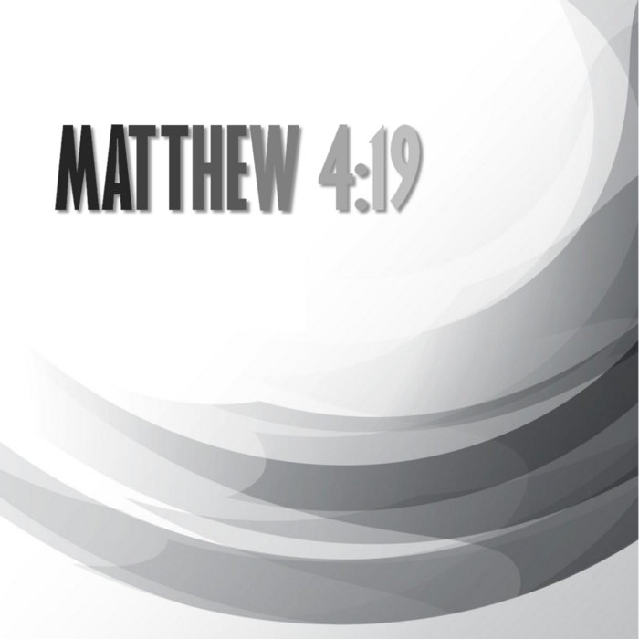 Matthew 4:19 | Verse Tunes