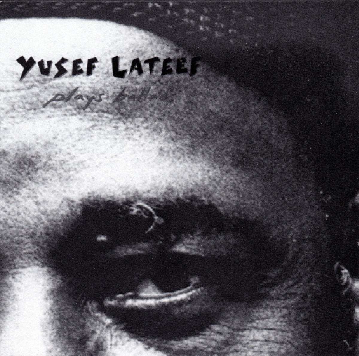 Yusef Lateef Plays Ballads | Yusef Lateef
