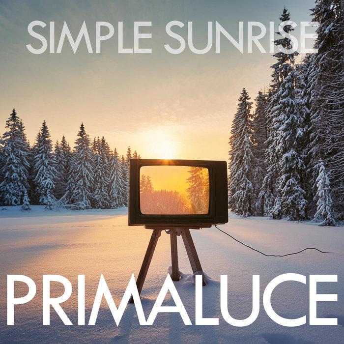Simple Sunrise | Primaluce