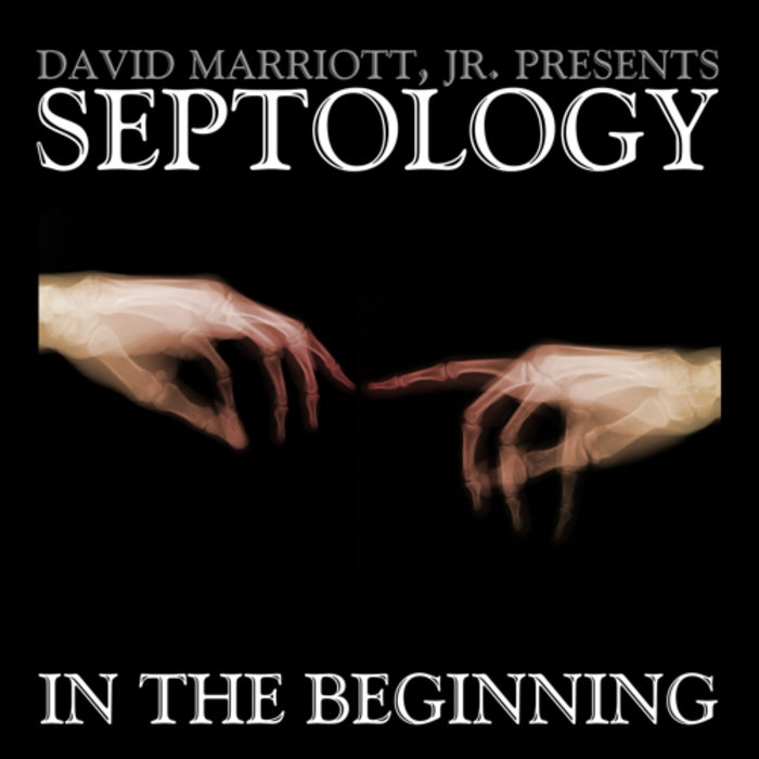 In the Beginning | David Marriott, Jr.