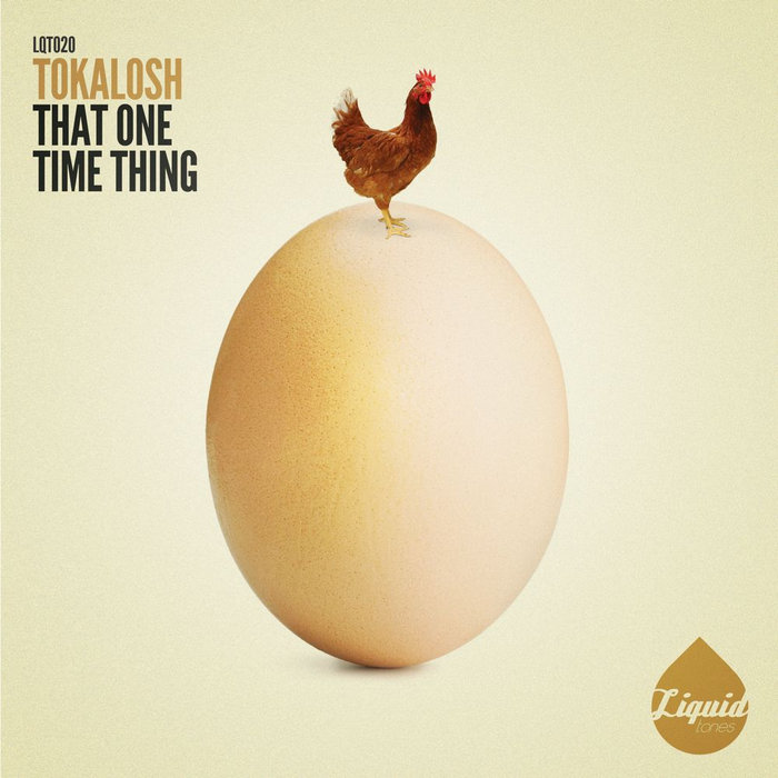 That One Time Thing | Tokalosh | Liquid Tones