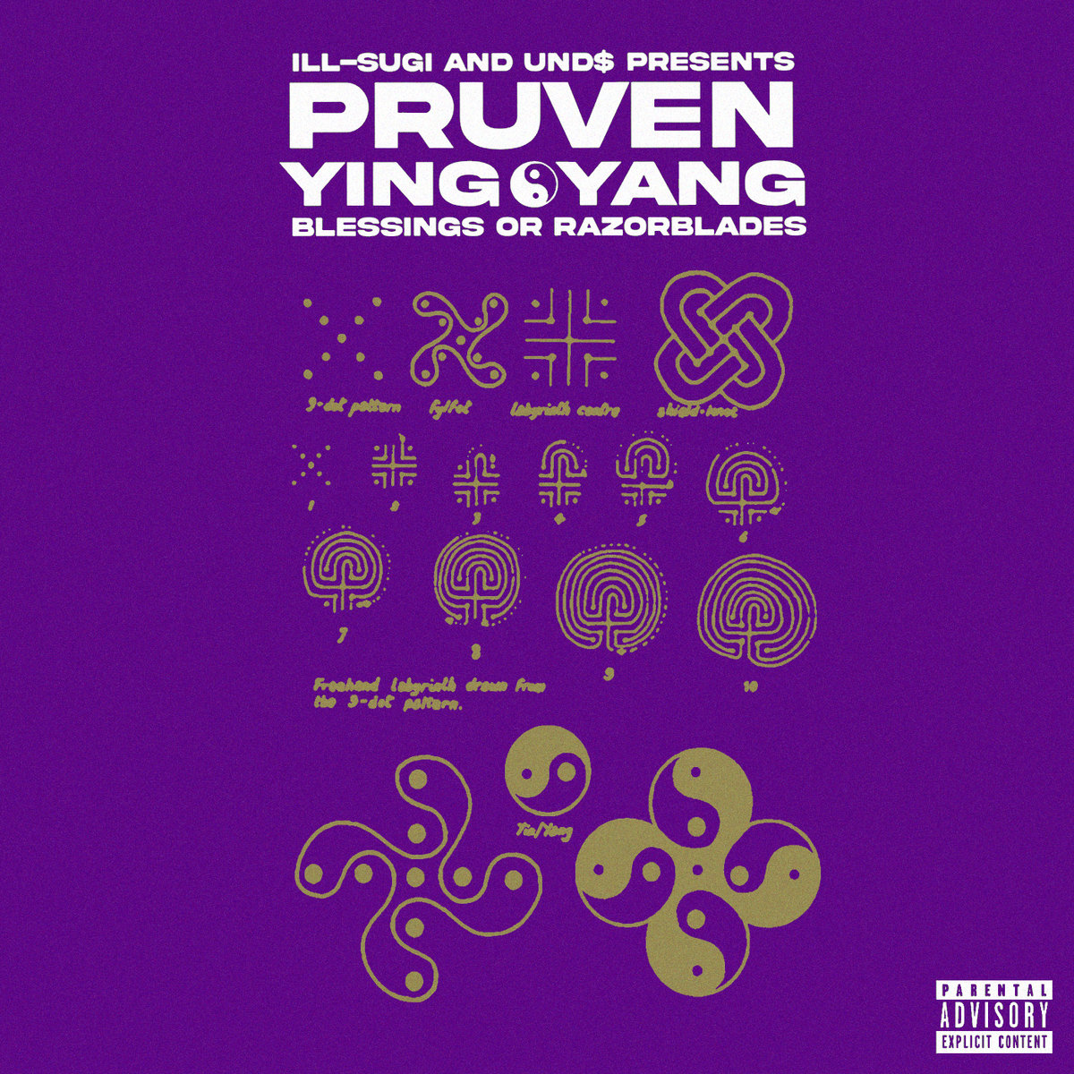 Ying & Yang: Blessings Or Razorblades | Pruven | ILL-Sugi