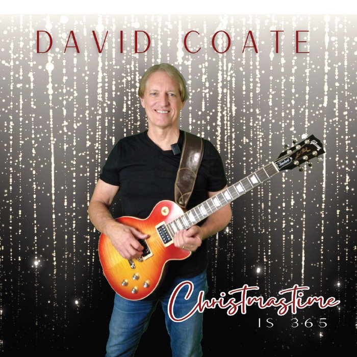 Christmastime is 365 | David Coate