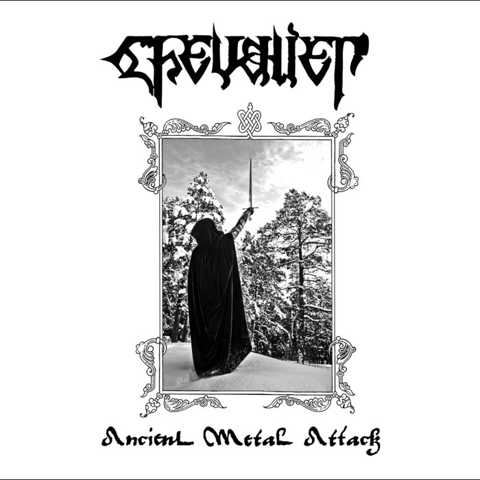 Ancient Metal Attack | Chevalier
