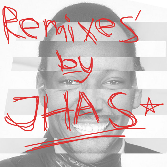 Remixes | JHAS