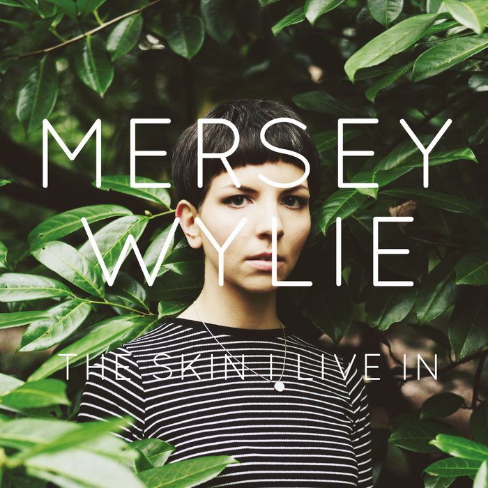 The Skin I Live In | Mersey Wylie