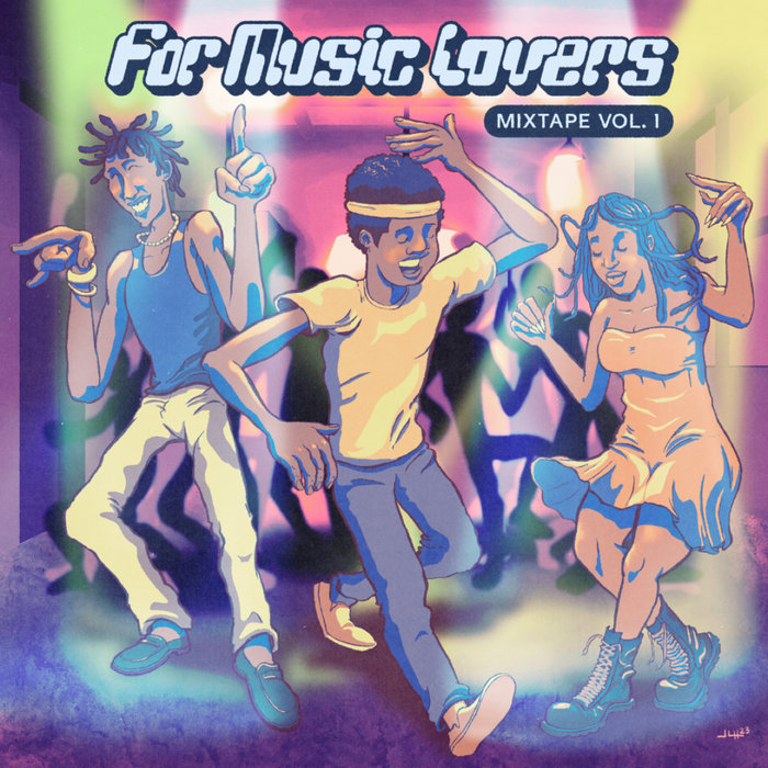 FML MIXTAPE VOL. 1 | FML (FOR MUSIC LOVERS)