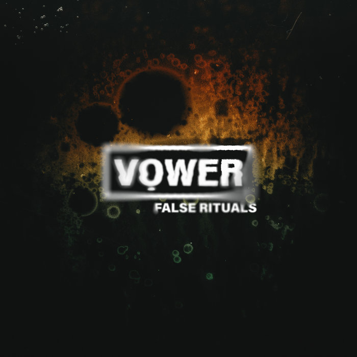 False Rituals | VOWER