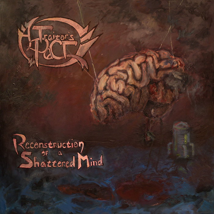 Reconstruction Of A Shattered Mind | A Traitor's Pact