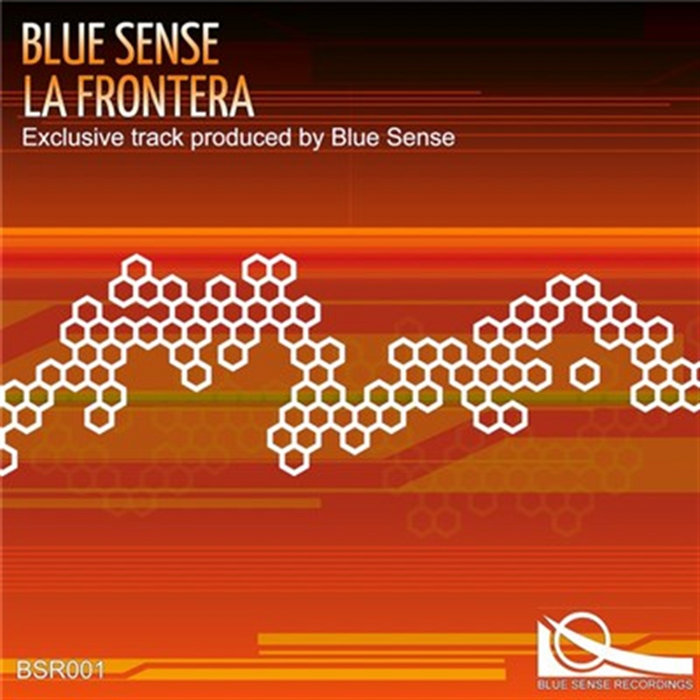 La Frontera | Blue Sense