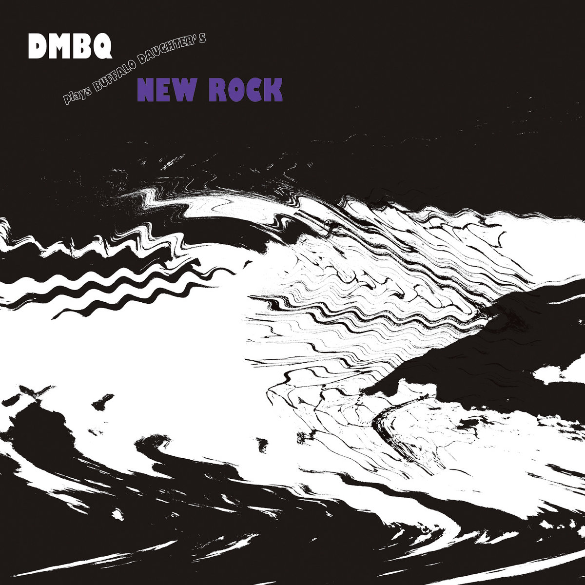 New Rock - DMBQ covers Buffalo Daughter | DMBQ | Buffalo Daughter