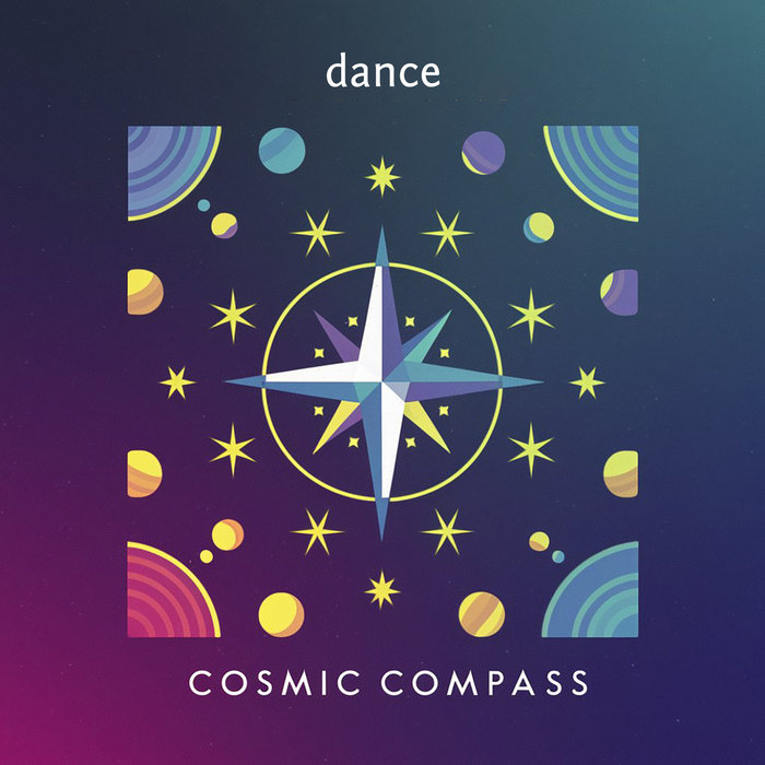 Dance | Cosmic Compass | Softrave Records