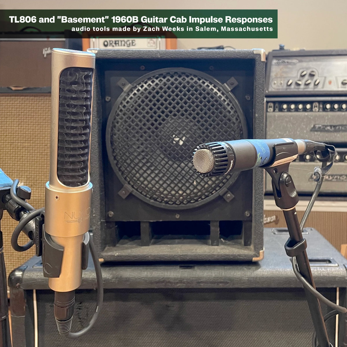 TL806 and "Basement" 1960B Guitar Cab Impulse Responses | Zach Weeks ...