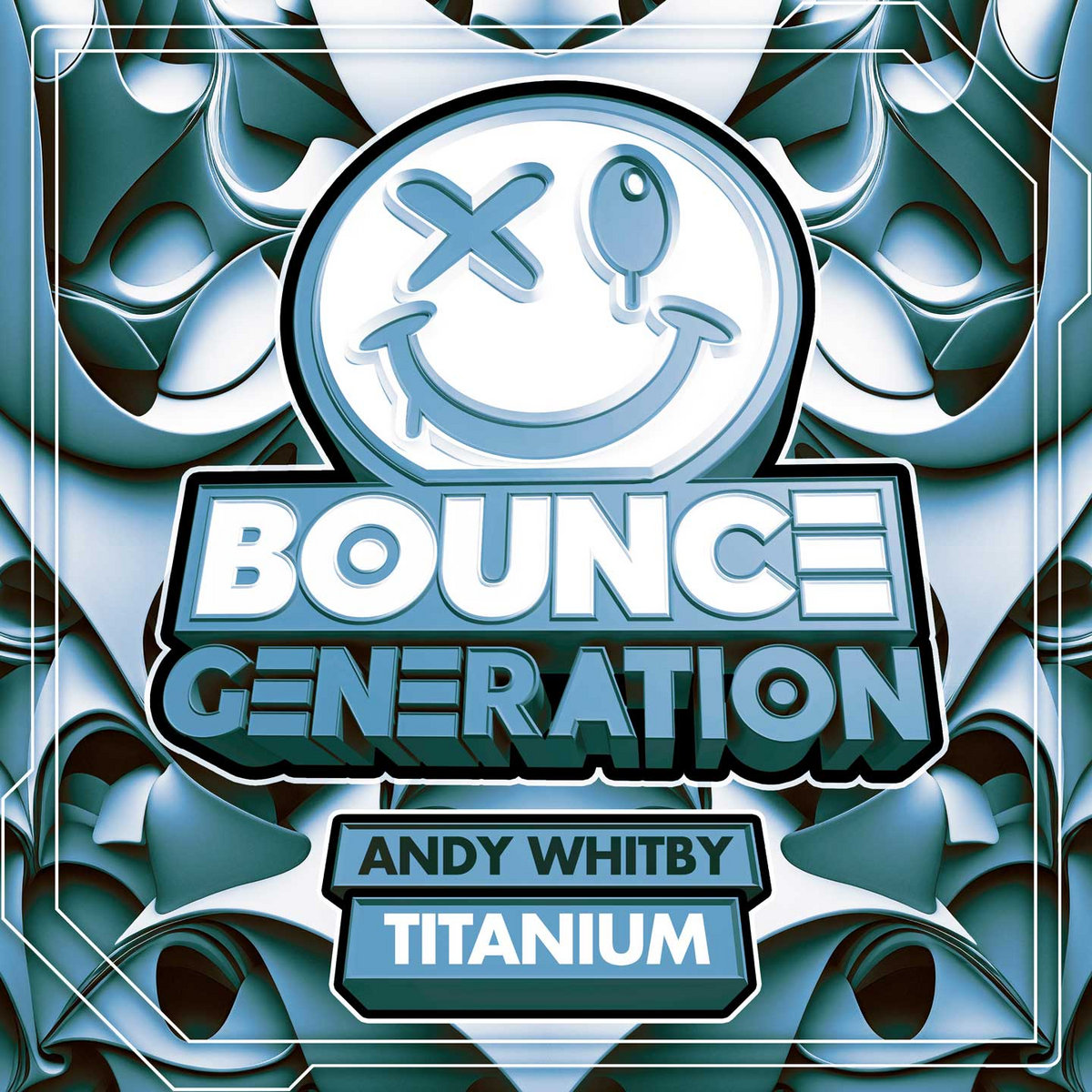 Titanium | Andy Whitby | Bounce Generation