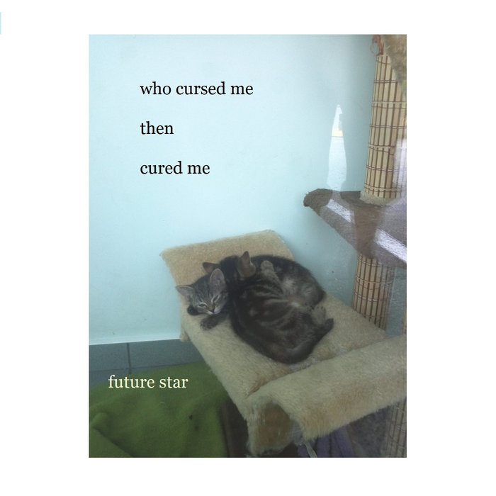 who cursed me then cured me | future star