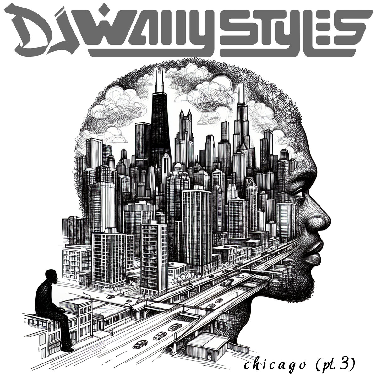 Chicago (pt. 3) | DJ Wally Styles