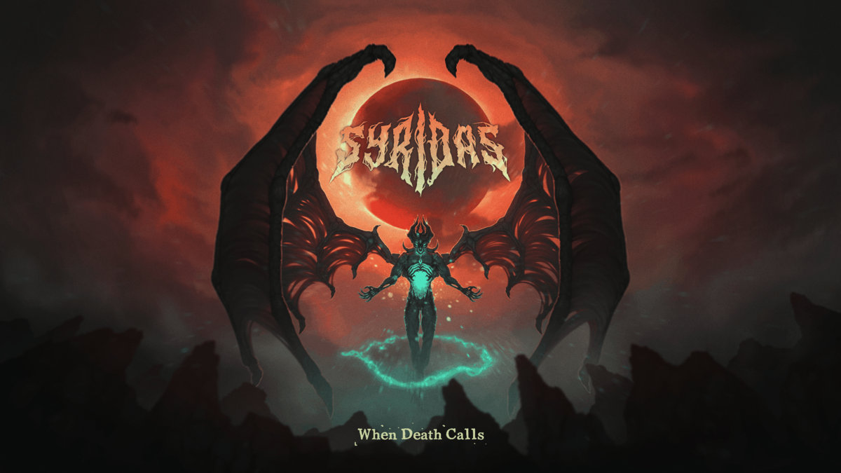 When Death Calls | Syridas