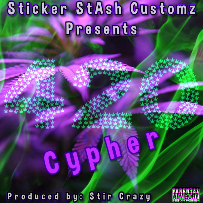 420 Cypher | Sticker StAsh Customz Presents
