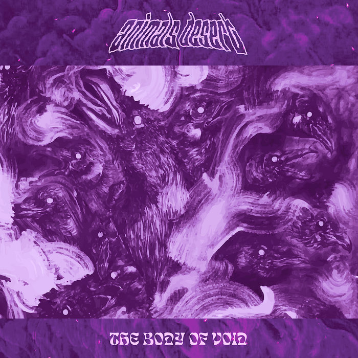 "The body of void"EP | ANIMALS DESERT