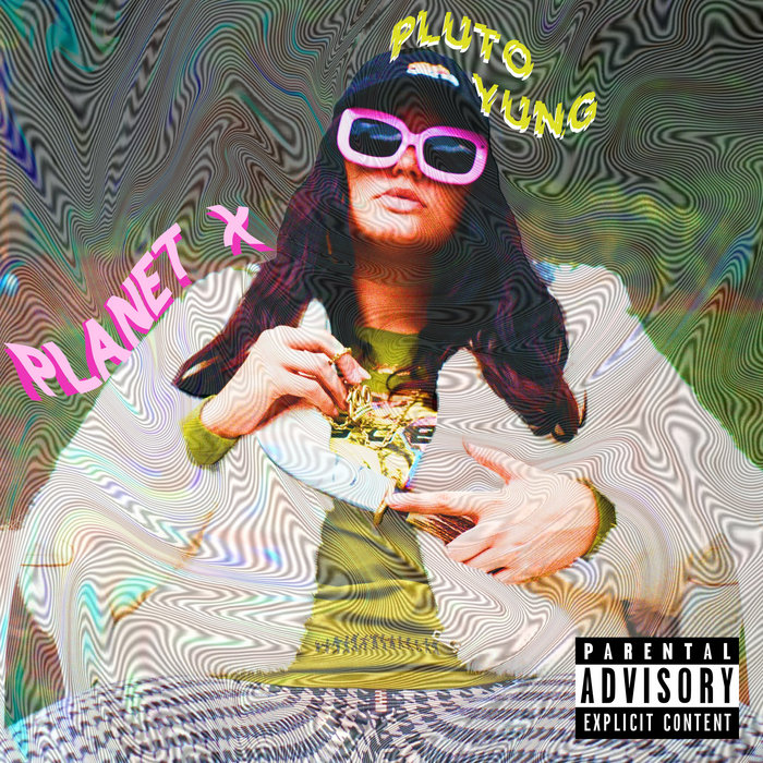 Planet X | Pluto Yung