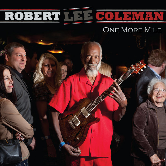One More Mile | Robert Lee Coleman
