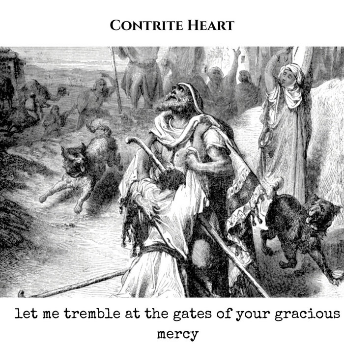 let me tremble at the gates of your gracious mercy (physical on NotF ...
