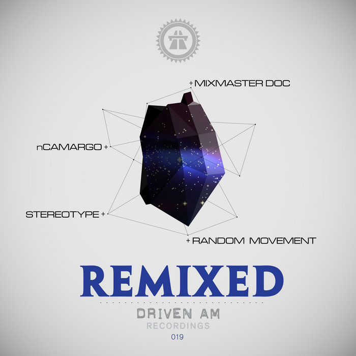 Driven Remixed, Vol. 1 | Random Movement, nCamargo, Mixmaster Doc ...