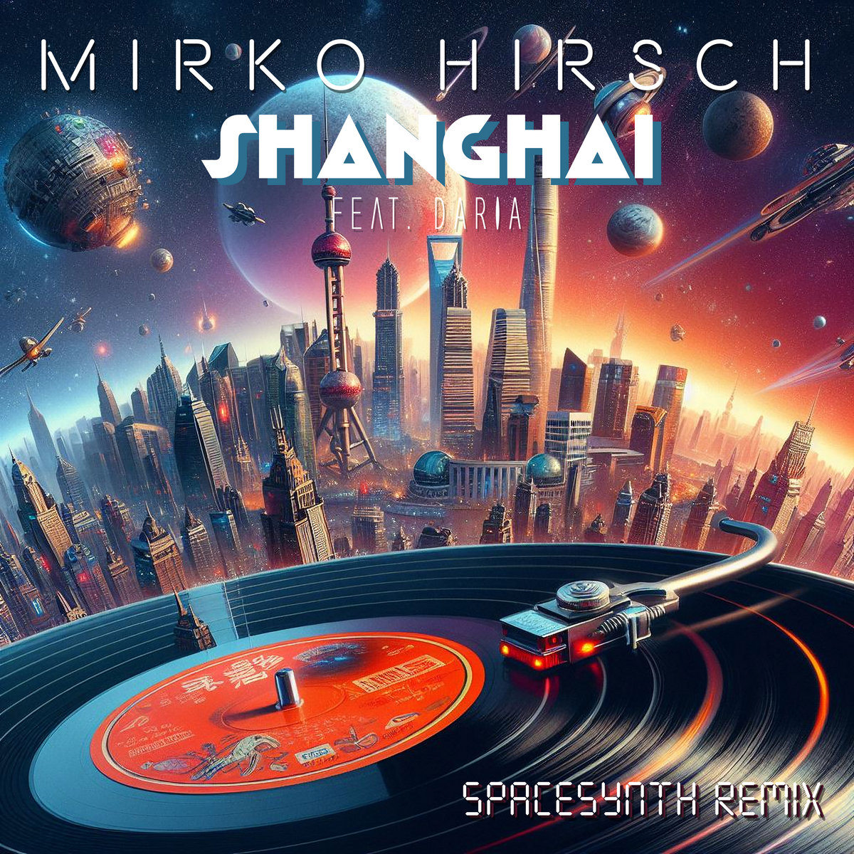 Shanghai (Spacesynth Remix) | Mirko Hirsch feat. Daria | Mirko Hirsch