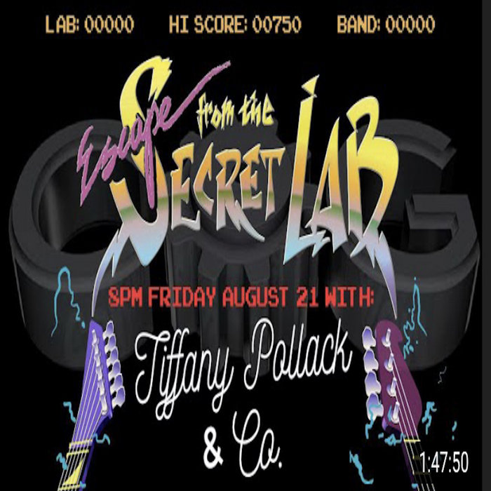 Live Selections from Escape from the Secret Lab | Tiffany Pollack & Co.