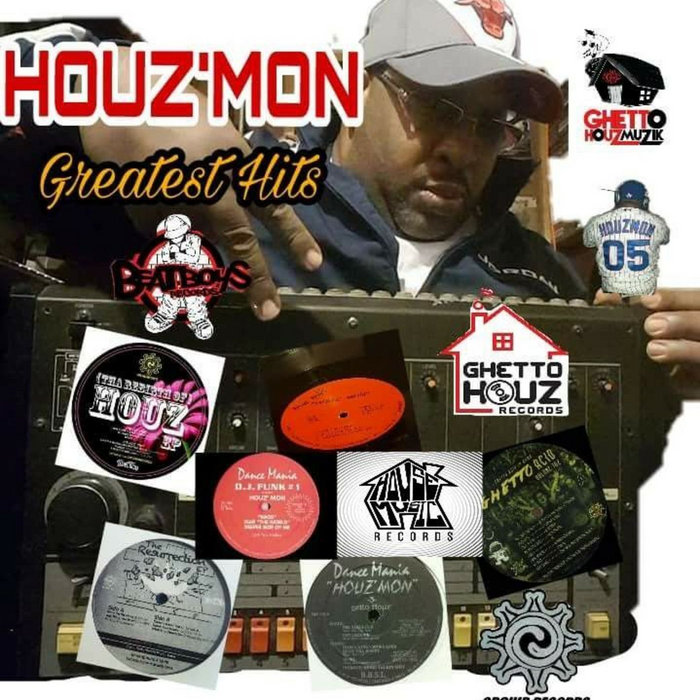 "HOUZ'MON" (GREATEST HITS) | HOUZ'MON ON GHETTO HOUZ RECORDS | houzmon