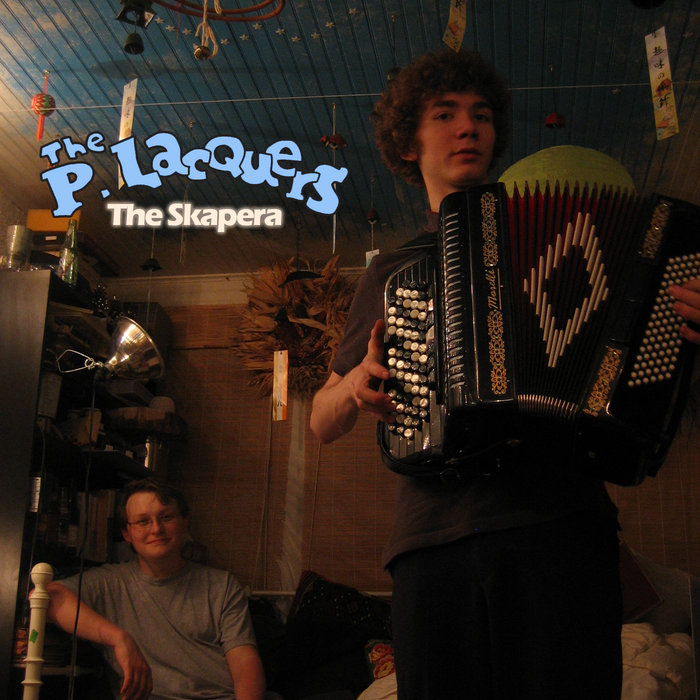 The Skapera (2021) | The P. Lacquers