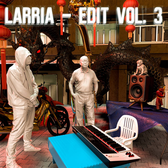 LARRIA - EDIT Vol. 3 | LARRIA