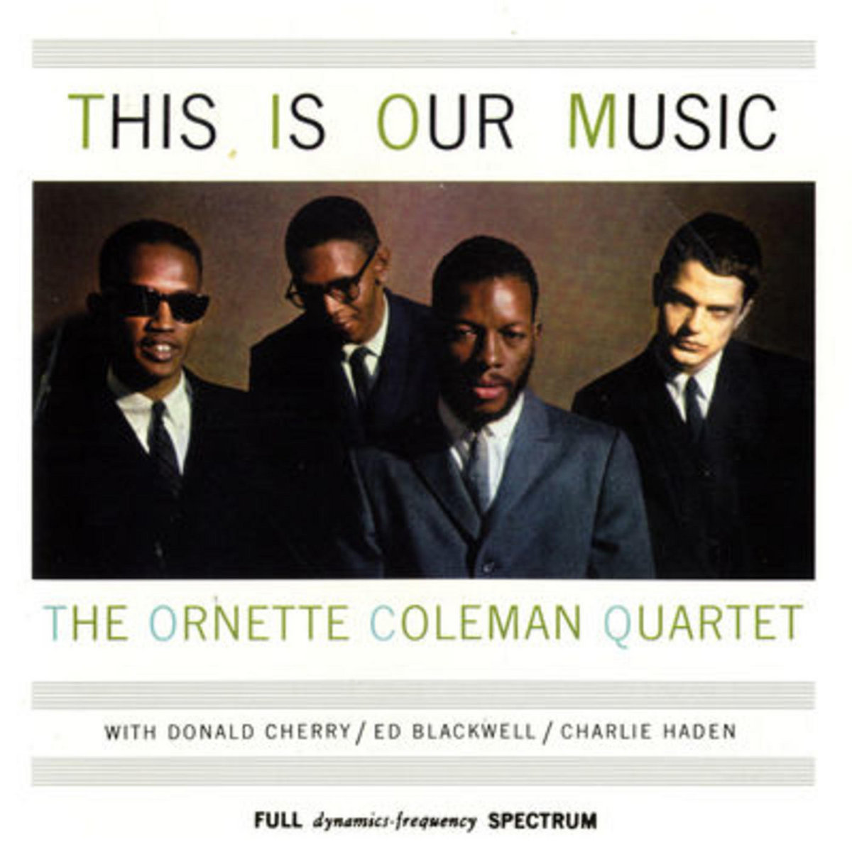 Poise - This Is Our Music | Ornette Coleman | Moochin' About