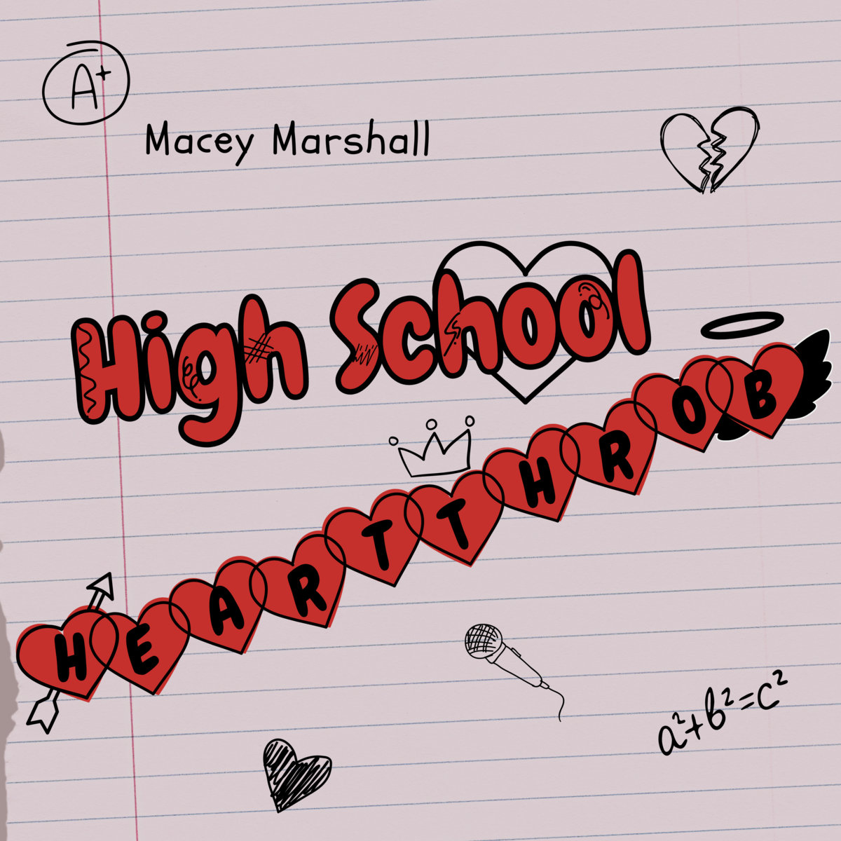 High School Heartthrob | Macey Marshall | Macey Marshall Music
