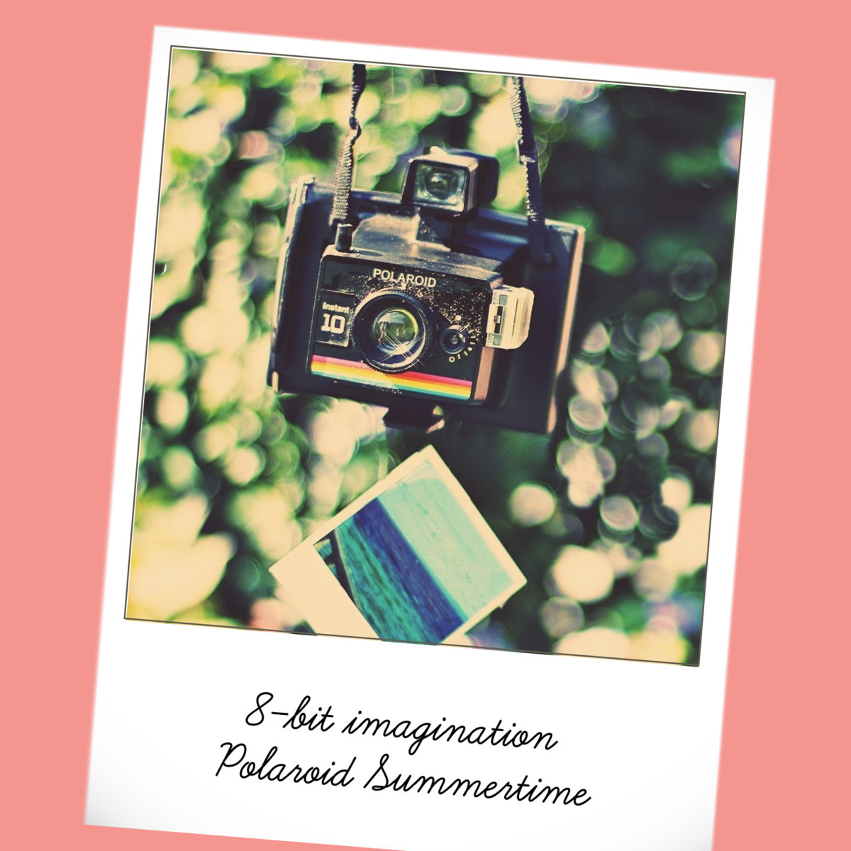Polaroid Summertime | 8-bit iMagination