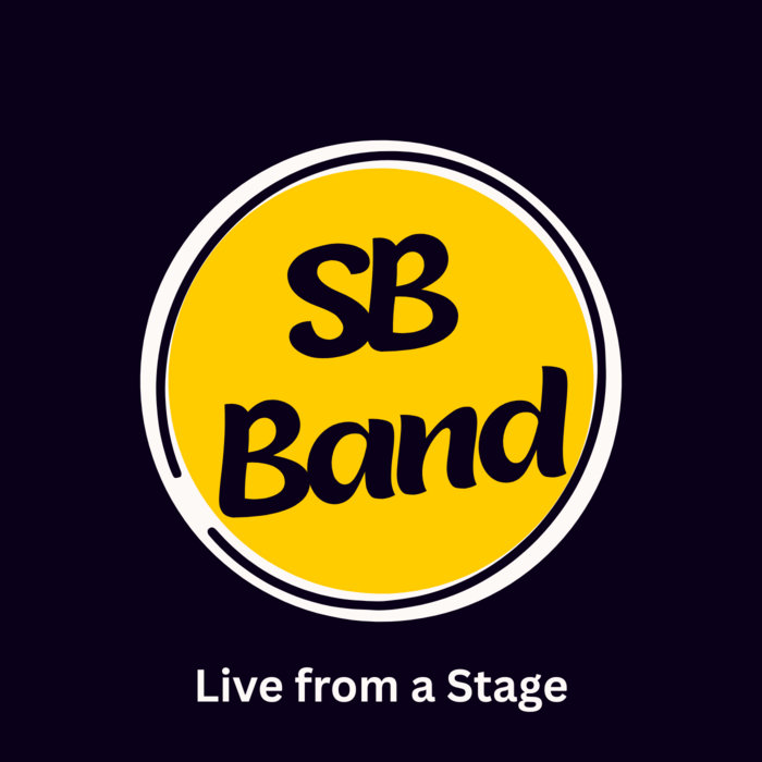 Live from a Stage | SB Band