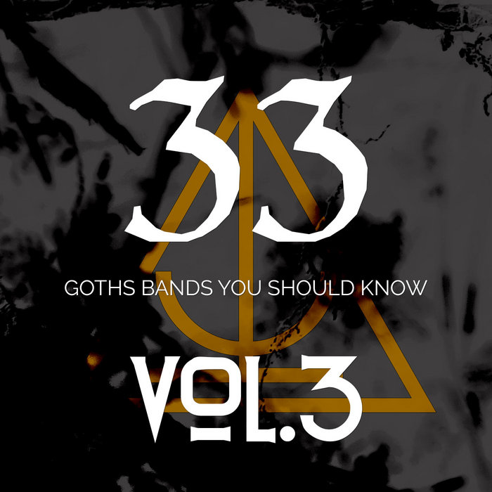 33 Goth Bands You Should Know III | Oskar Terramortis