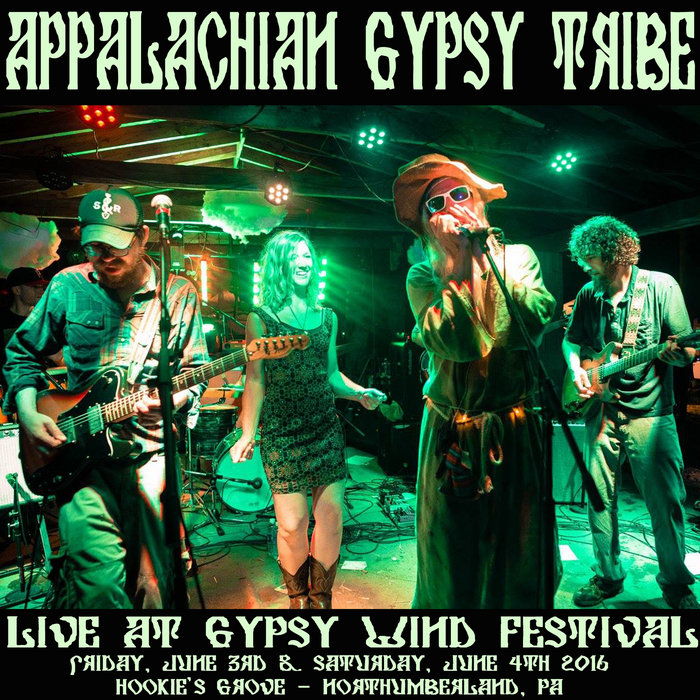 Live at Gypsy Wind Festival (6/3/2016) | Appalachian Gypsy Tribe