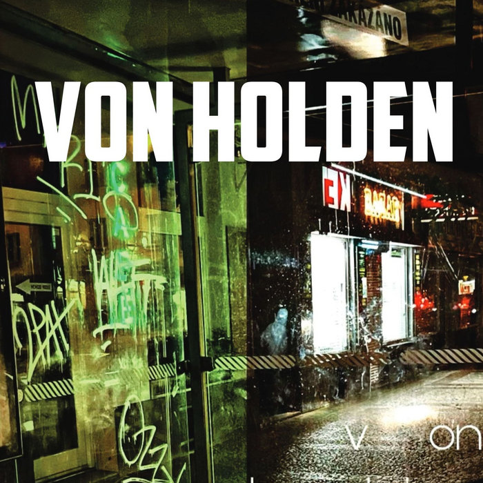 Von Holden | Von Holden
