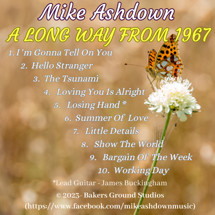 A Long Way From 1967 | Mike Ashdown