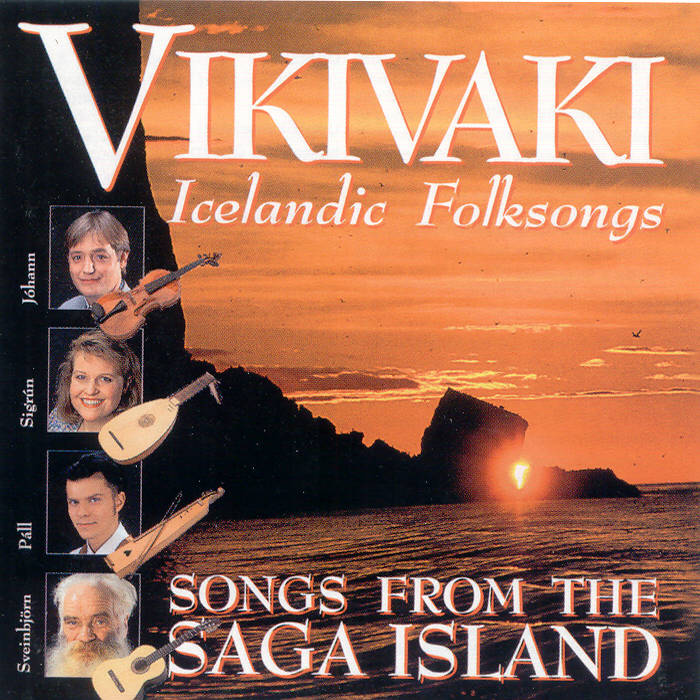 Vikivaki - Icelandic Folksongs. Songs from the Saga Island | Various ...
