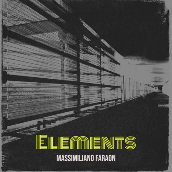 Elements (ep) | Massimiliano Faraon | EXPF Musica Sperimentale Avanzata